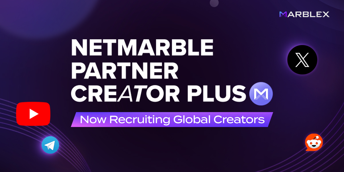 MARBLEX歡迎全球遊戲粉絲加入Netmarble創作者夥伴PLUS M！ - 高登遊戲台